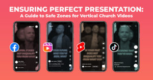 Ensuring Perfect Presentation: A Guide to Safe Zones for Vertical ...